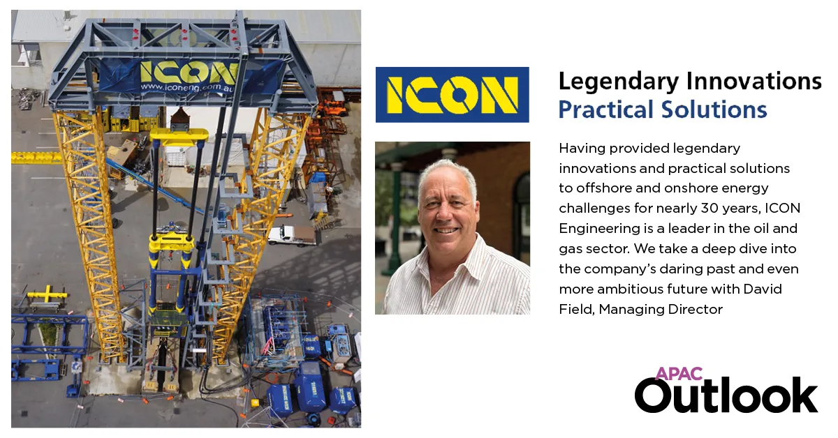ICON Engineering : Iconic Innovations - APAC Outlook Magazine