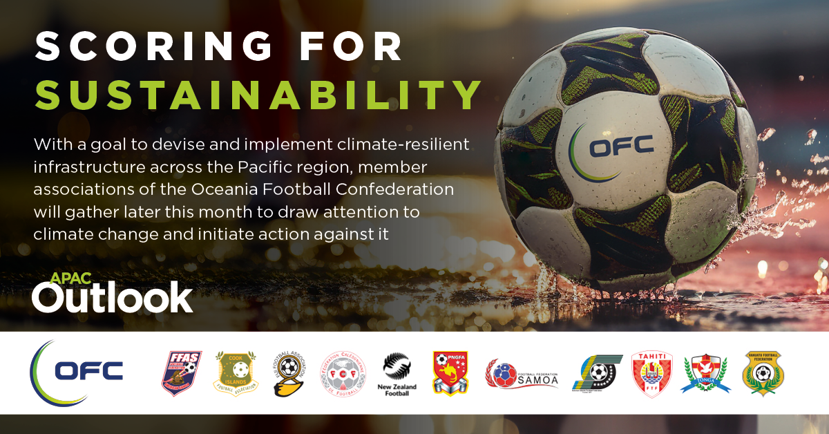 Oceania Football Confederation : Scoring for Sustainability - APAC ...