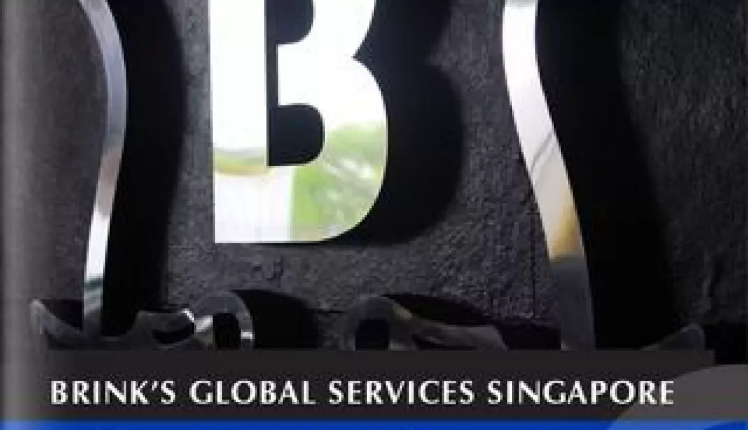 Brink's Global Services Singapore - APAC Outlook Magazine