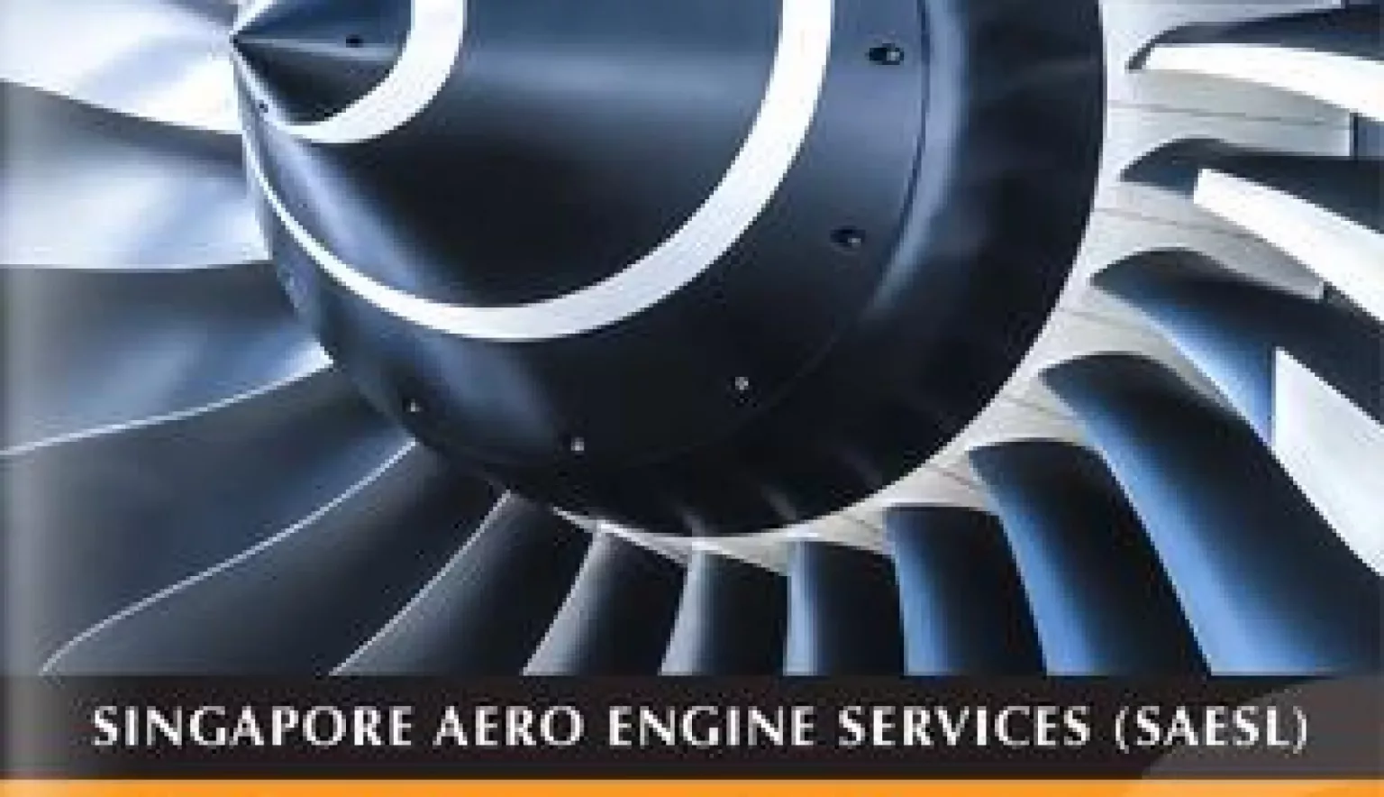 Singapore Aero Engine Services (SAESL) : Expertise and Precision - APAC ...