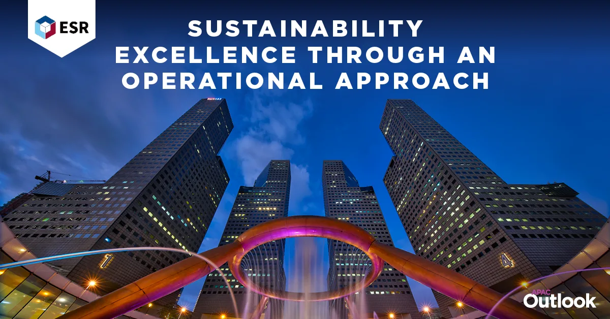 ESR Real Estate Services Management Pte Ltd - APAC Outlook Magazine